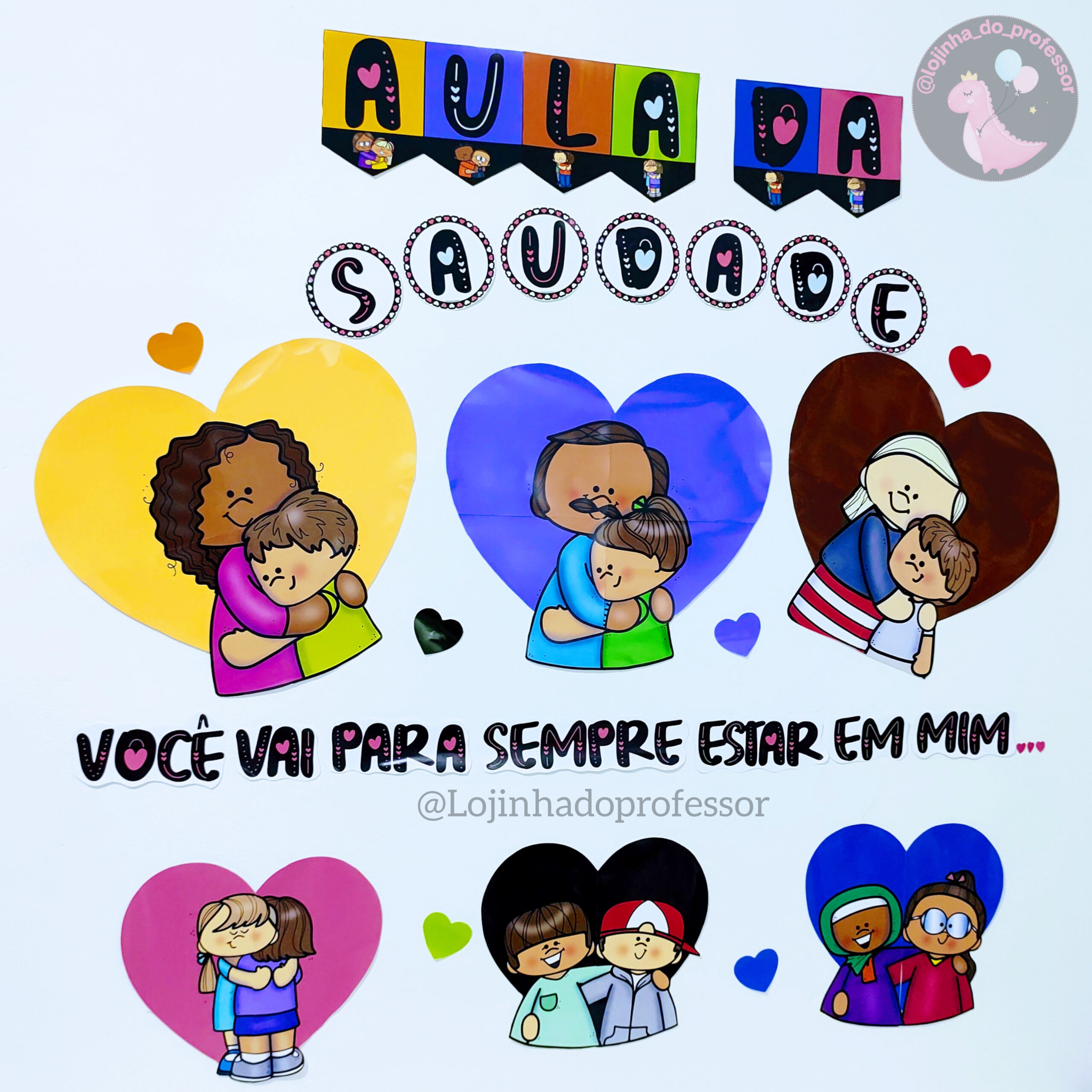 Aula da saudade- painel – Lojinha do professor