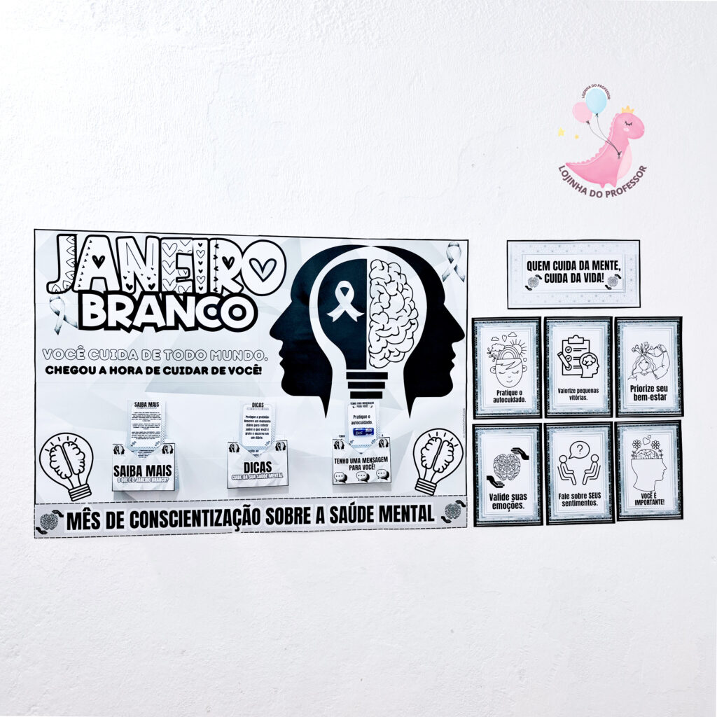 Janeiro Branco- painel – Lojinha do professor
