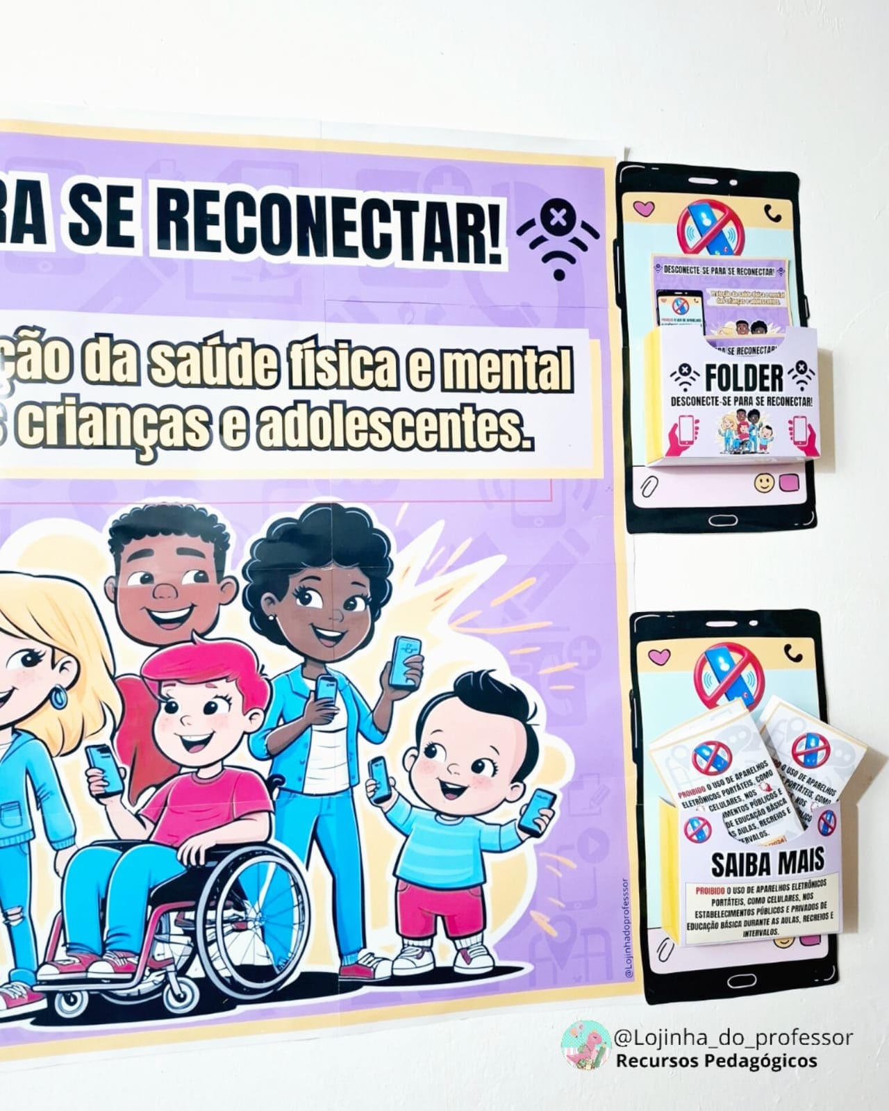 Painel Celular na Escola – Desconectar para Conectar – Lojinha do professor